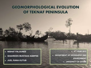 Geomorphological evolution of teknaf peninsula | PPT