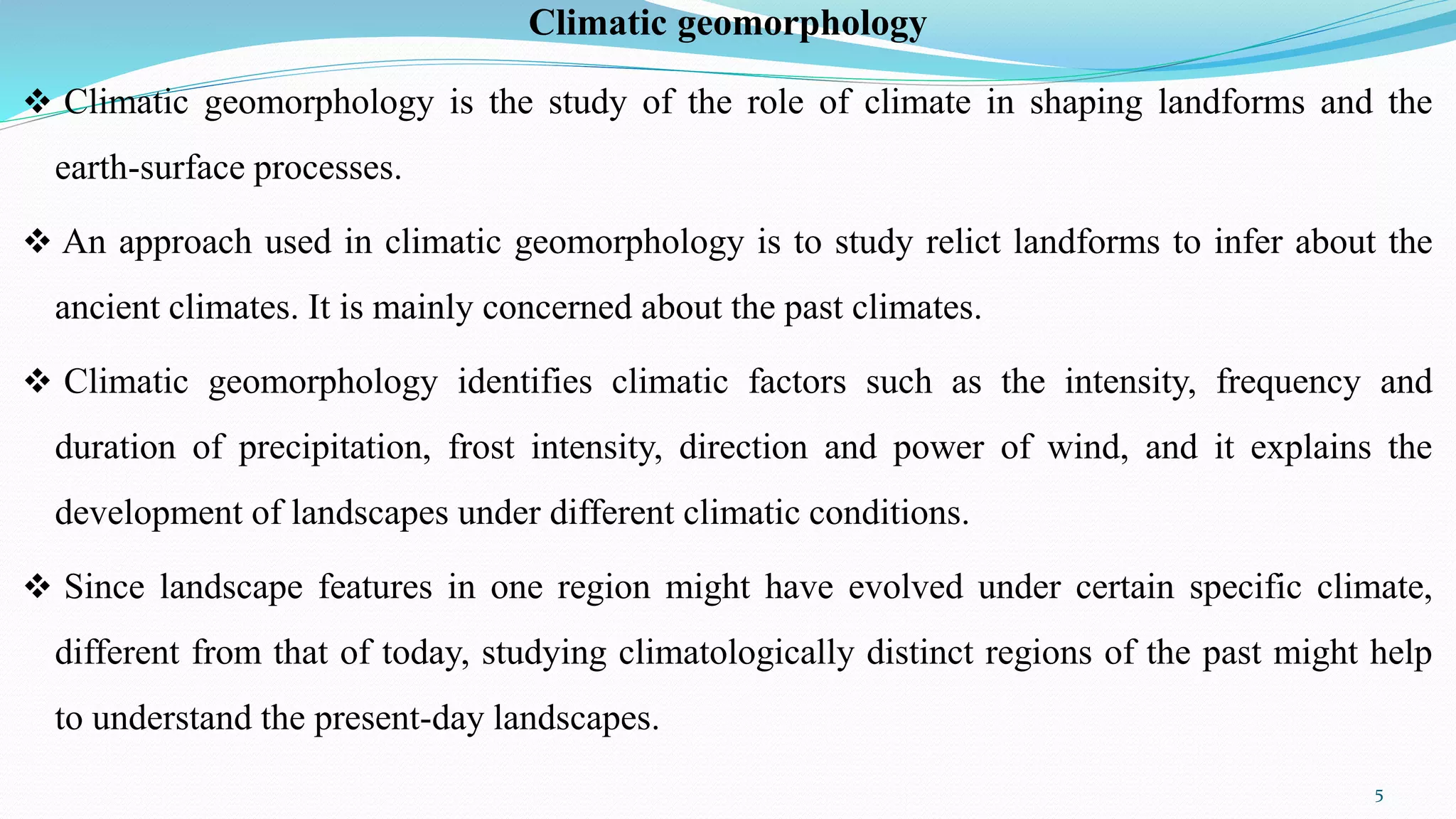 Geomorphological indicators of climate change zewde alemayehu tilahun | PPT