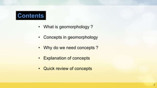 concepts of Geomorphology by Thornbury | PPTX