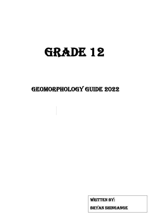Grade 12 Notes Geomorphology pdf grade-12-notes-geomorphology-pdf