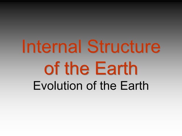Interior structure & Composition of Earth in detail | PPT | Geology ...