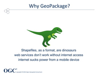 GeoPackage, Context and POI (and a sprinkle of GeoJSON) | PPT