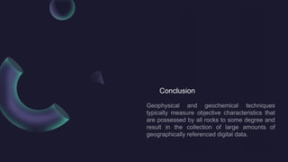 Geophysical and Geochemical Methods.pptx