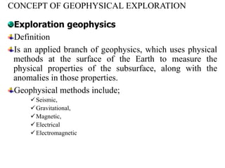Geophysical methods brief summary | PPTX