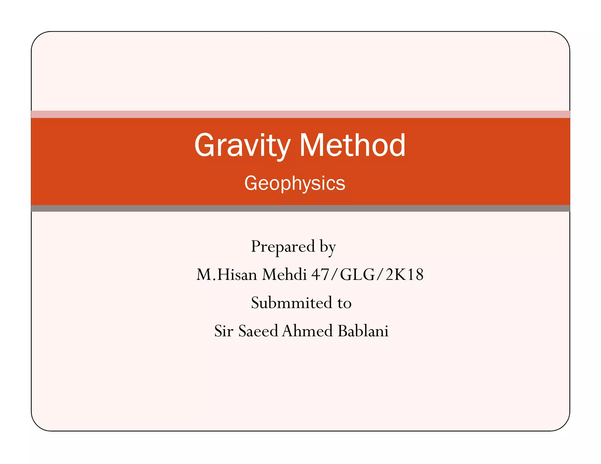 Gravity Method | Geophysics | Geology | PDF