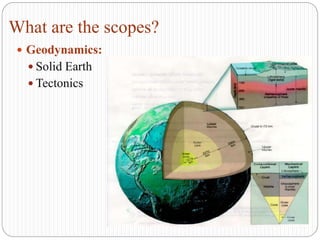 Geophysics (definition,scope and applications) | PPTX