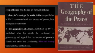 Geopolitical Theories by famous Geopoliticians | PDF