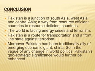 Geo political importance of pakistan and problems | PDF