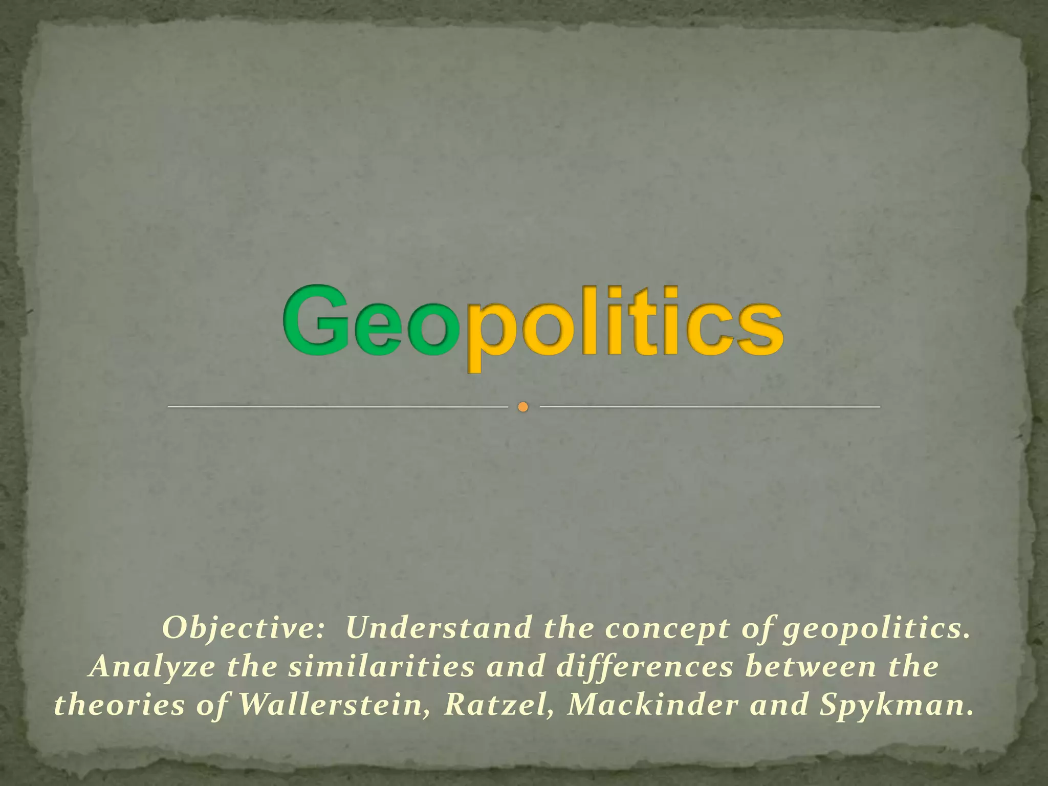 Geopolitical_Theories.ppt