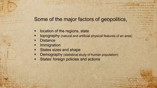 geopolitics-221223100742-0a42dc91bxnx.pptx