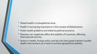 GEOPOLITICS AND HEALTH Anusree.pptx