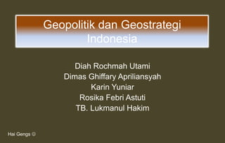 Geopolitik dan geostrategi | PPTX