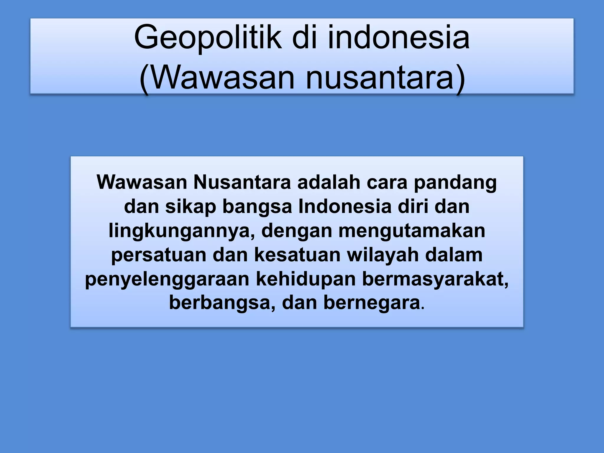 Geopolitik indonesia | PPTX