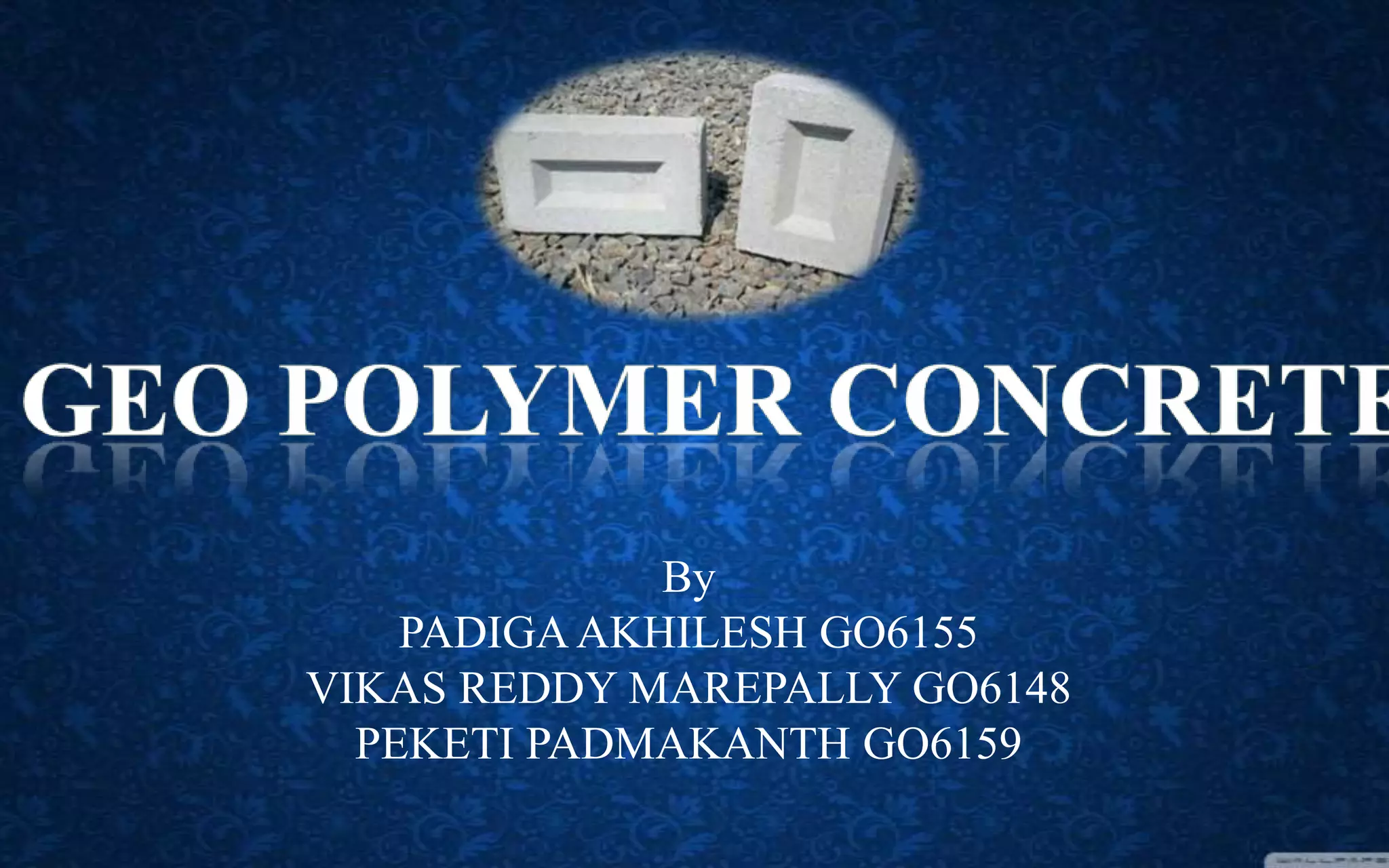 Geopolymer concrete | PPTX