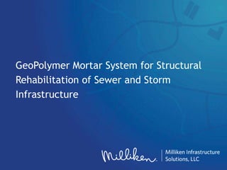 Structural Lining System from Milliken Infrastructure | PPTX