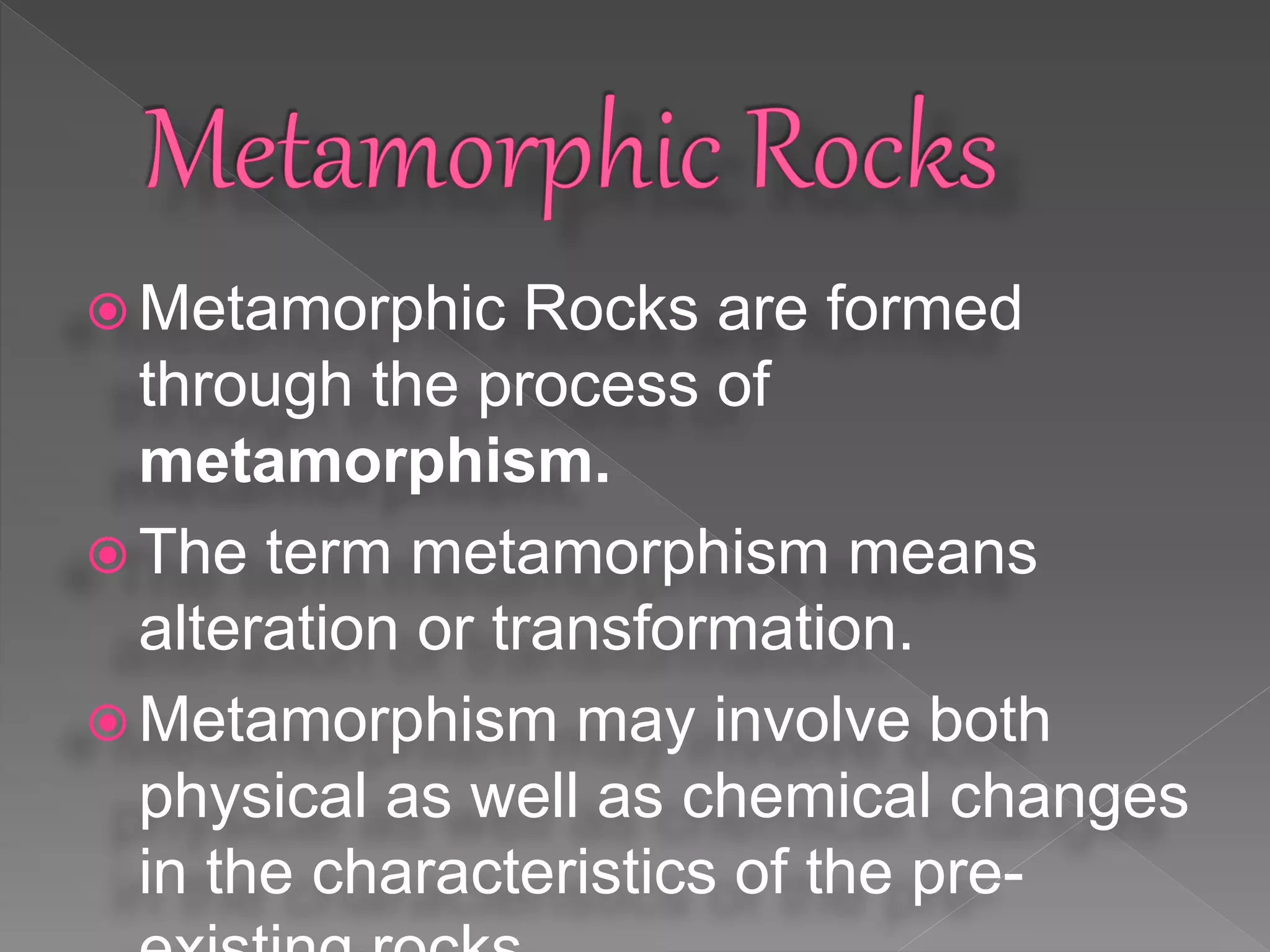 Metamorphic Rocks | PPTX
