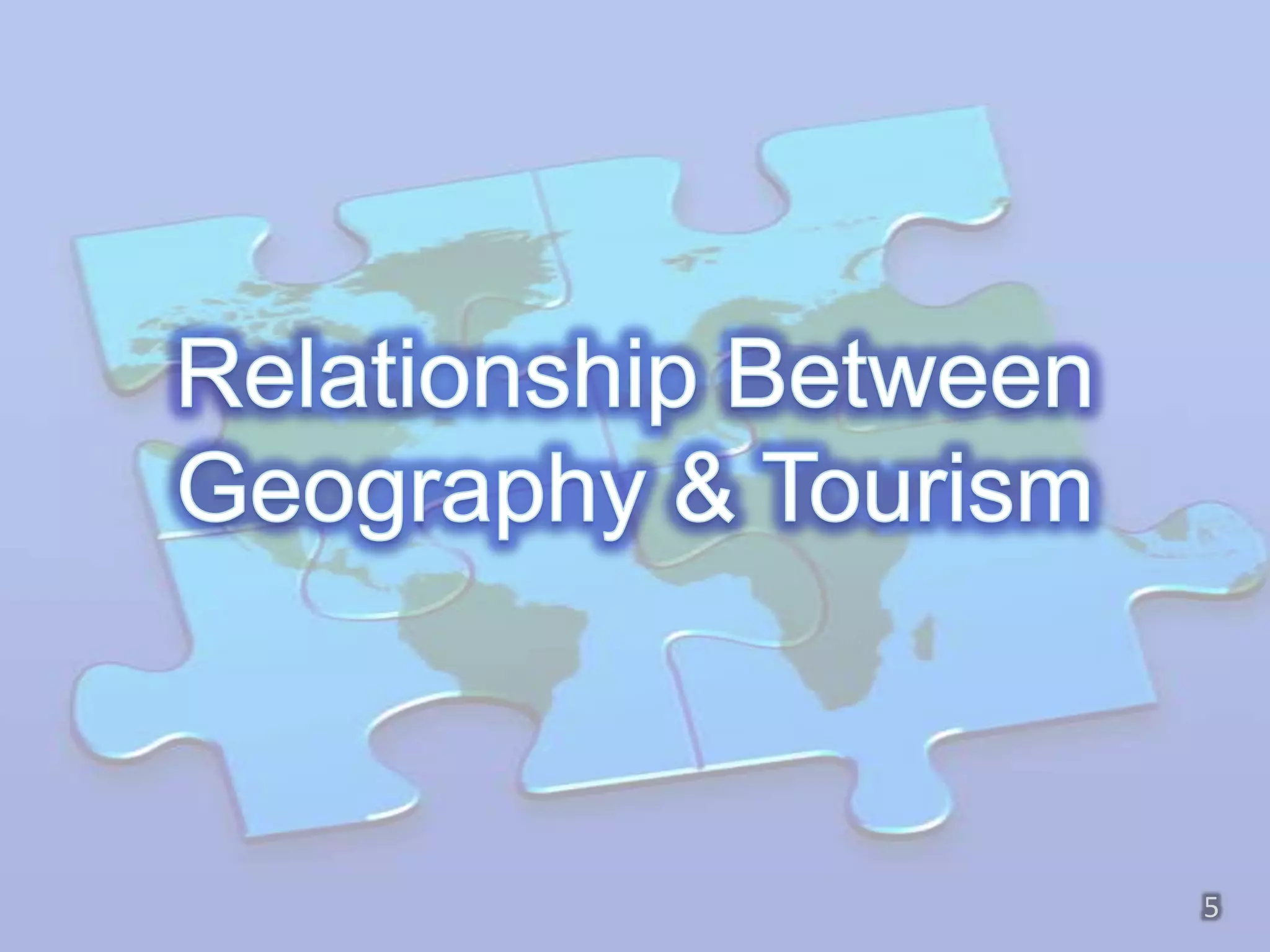 Geography of tourism | PPTX