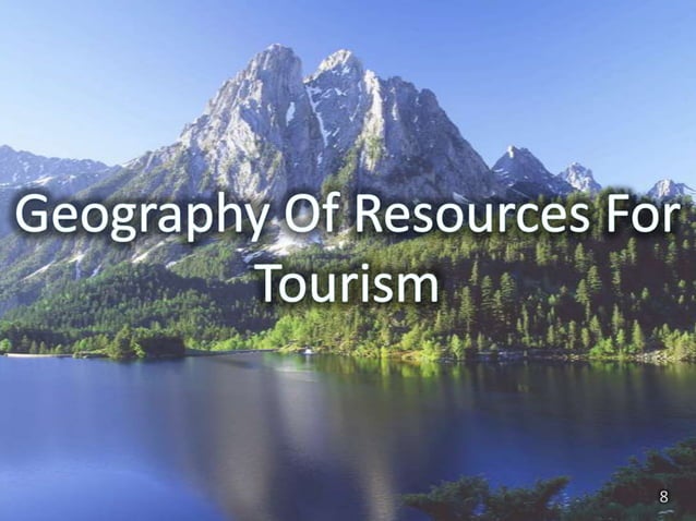 Geography of tourism | PPTX
