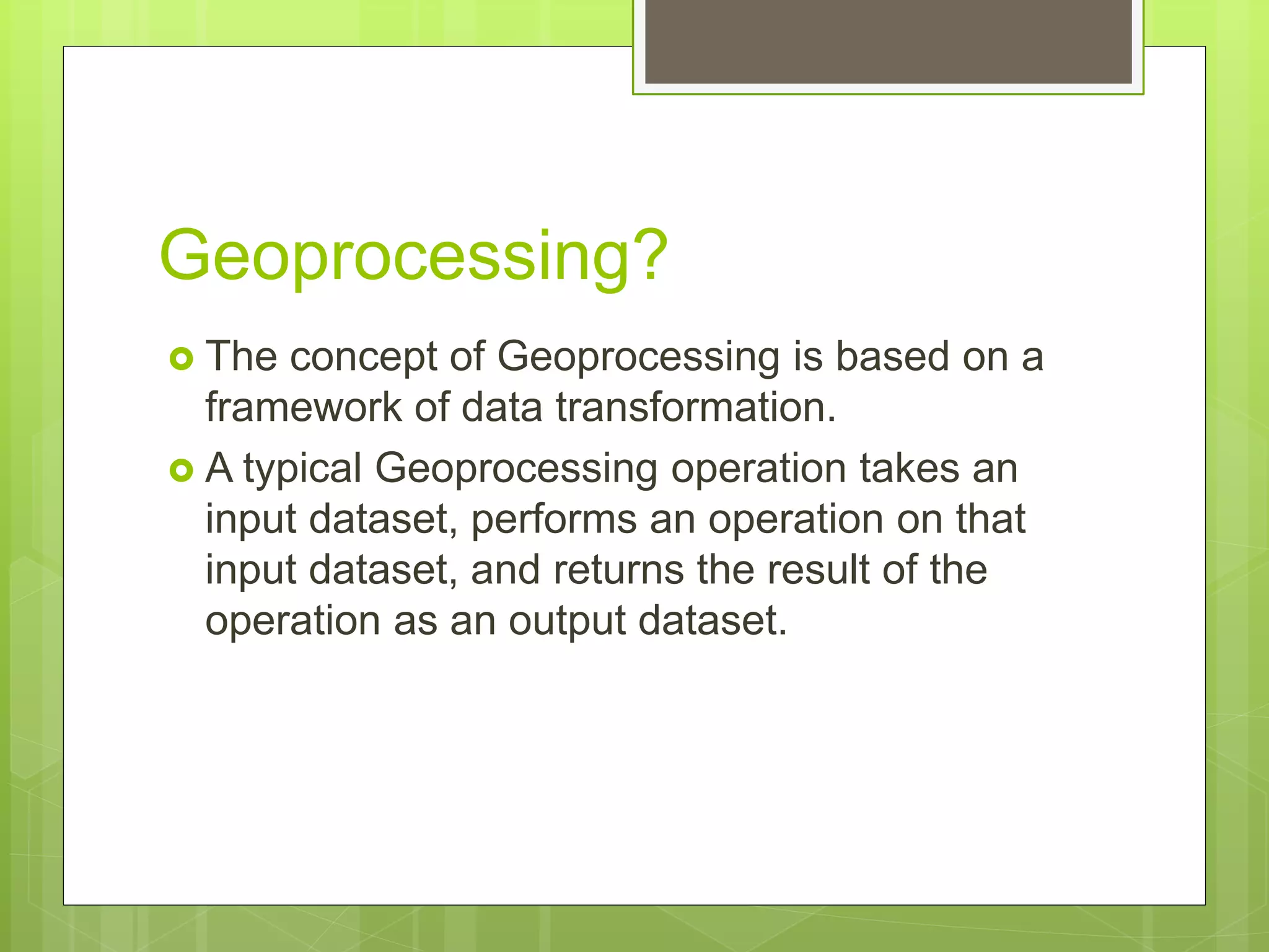 Geoprocessing | PPTX
