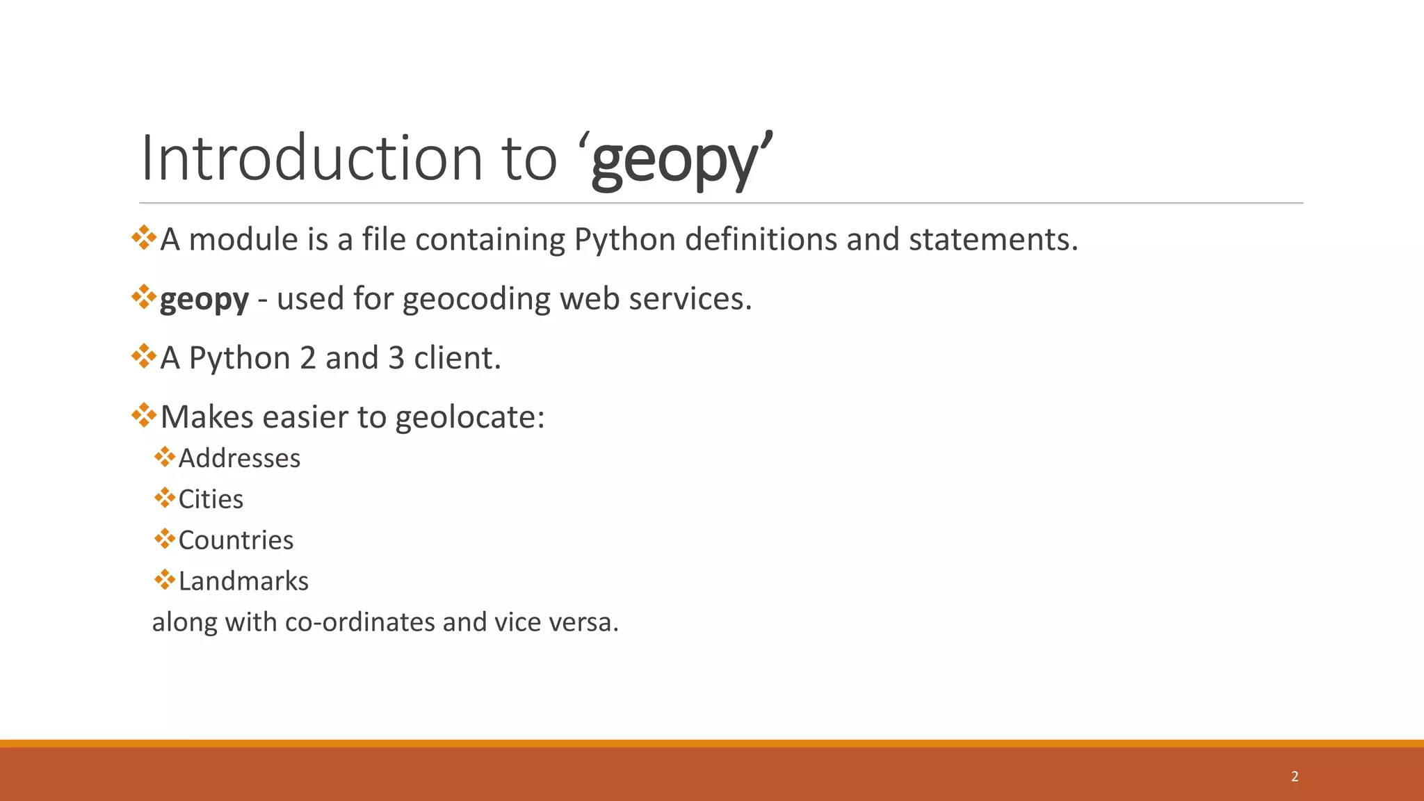 Geopy module in python | PPTX | Web Development | Internet