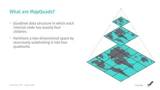 GeoPython 2021 - Mapquadlib | PDF