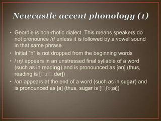 Geordie accent | PPTX