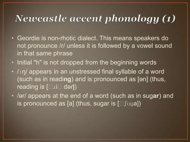 Geordie accent | PPTX
