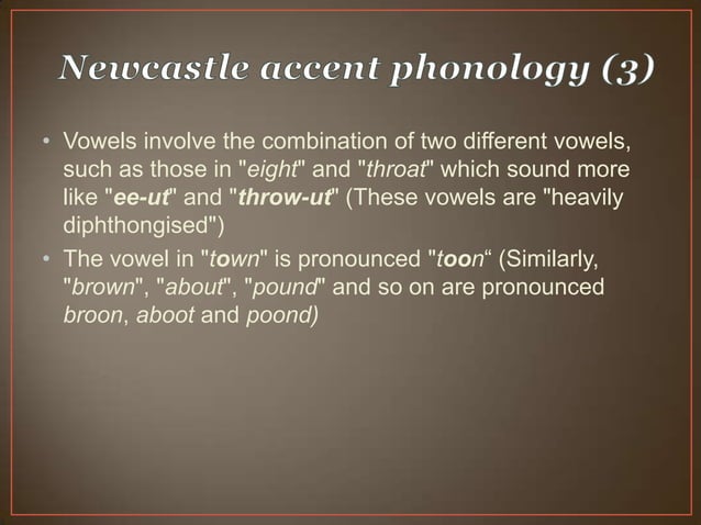 Geordie accent | PPTX