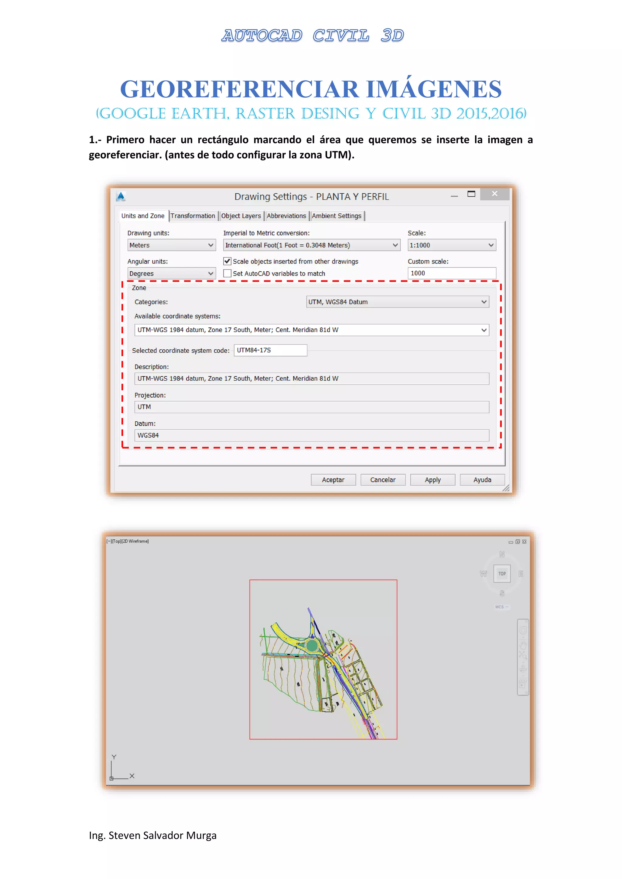 Georeferenciar Imágenes (GOOGLE EARTH, raster desing Y CIVIL 3D 2015 ...