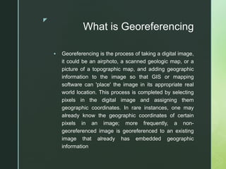 Georeferencing Image | PPTX