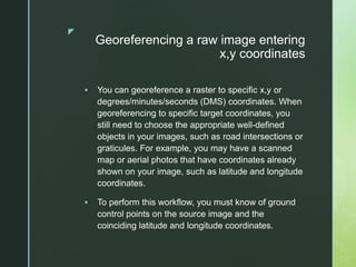Georeferencing Image | PPTX