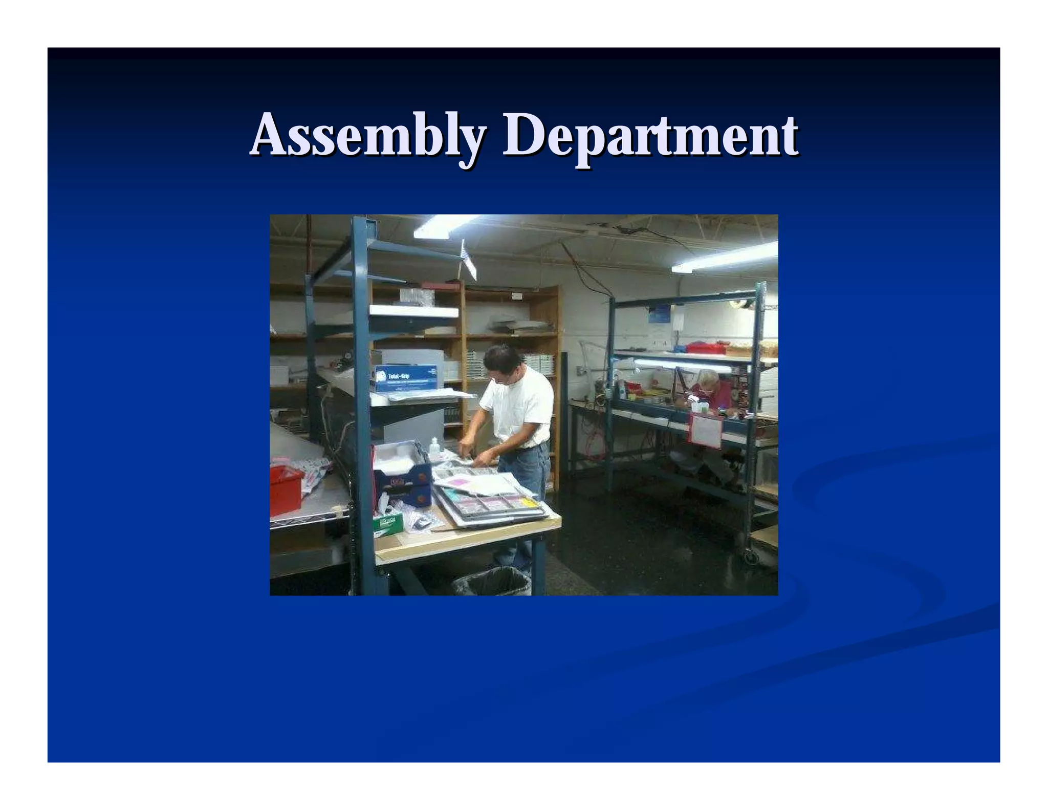 George Braswell Assembly Department | PPT