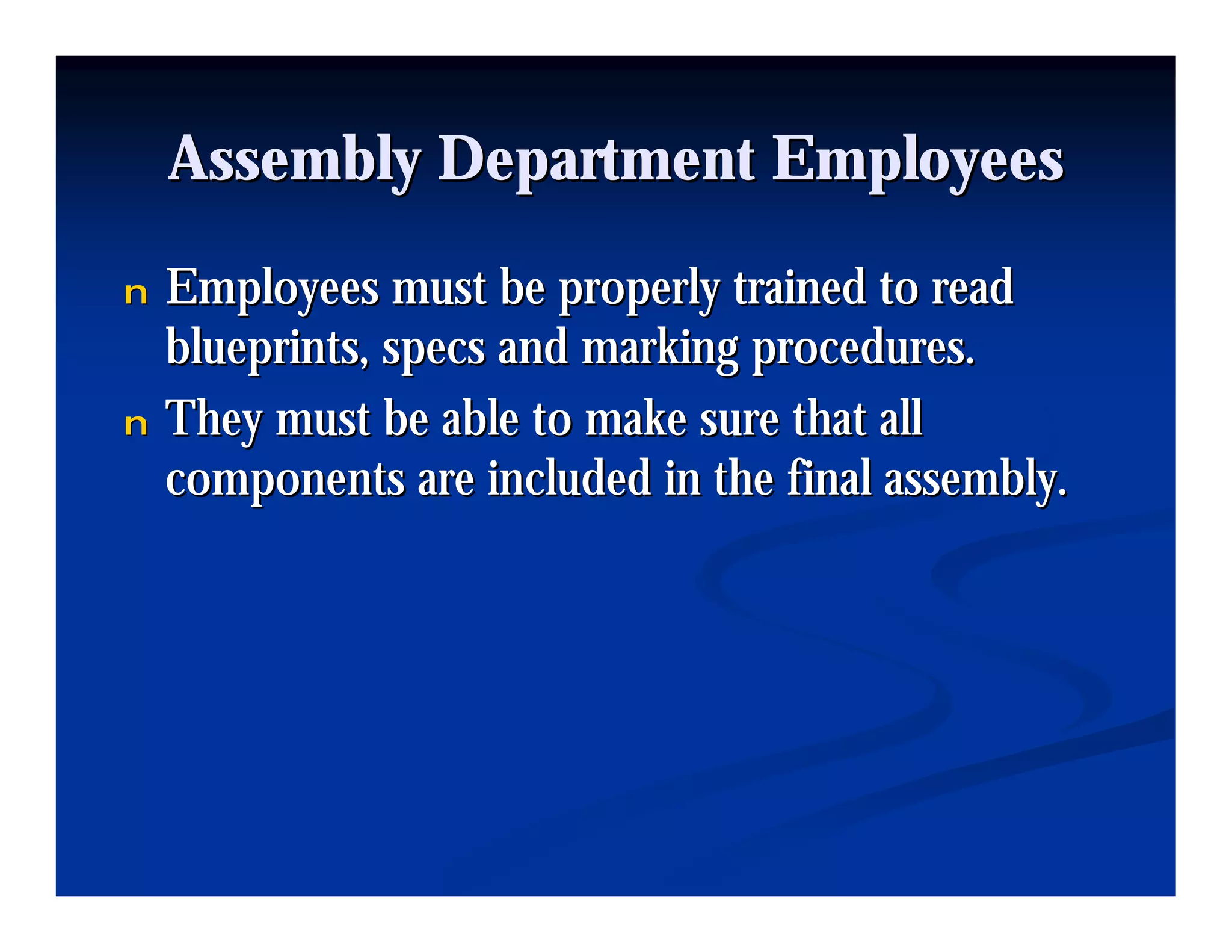 George Braswell Assembly Department | PPT