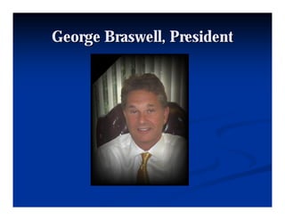 George Braswell Assembly Department | PPT