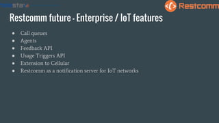 Restcomm past and future | PPT