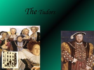 George The Tudor4 | PPT