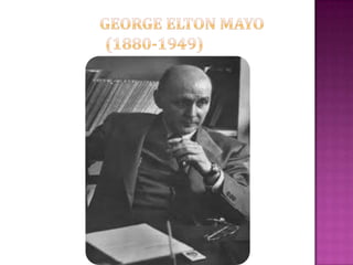 George elton mayo | PPTX