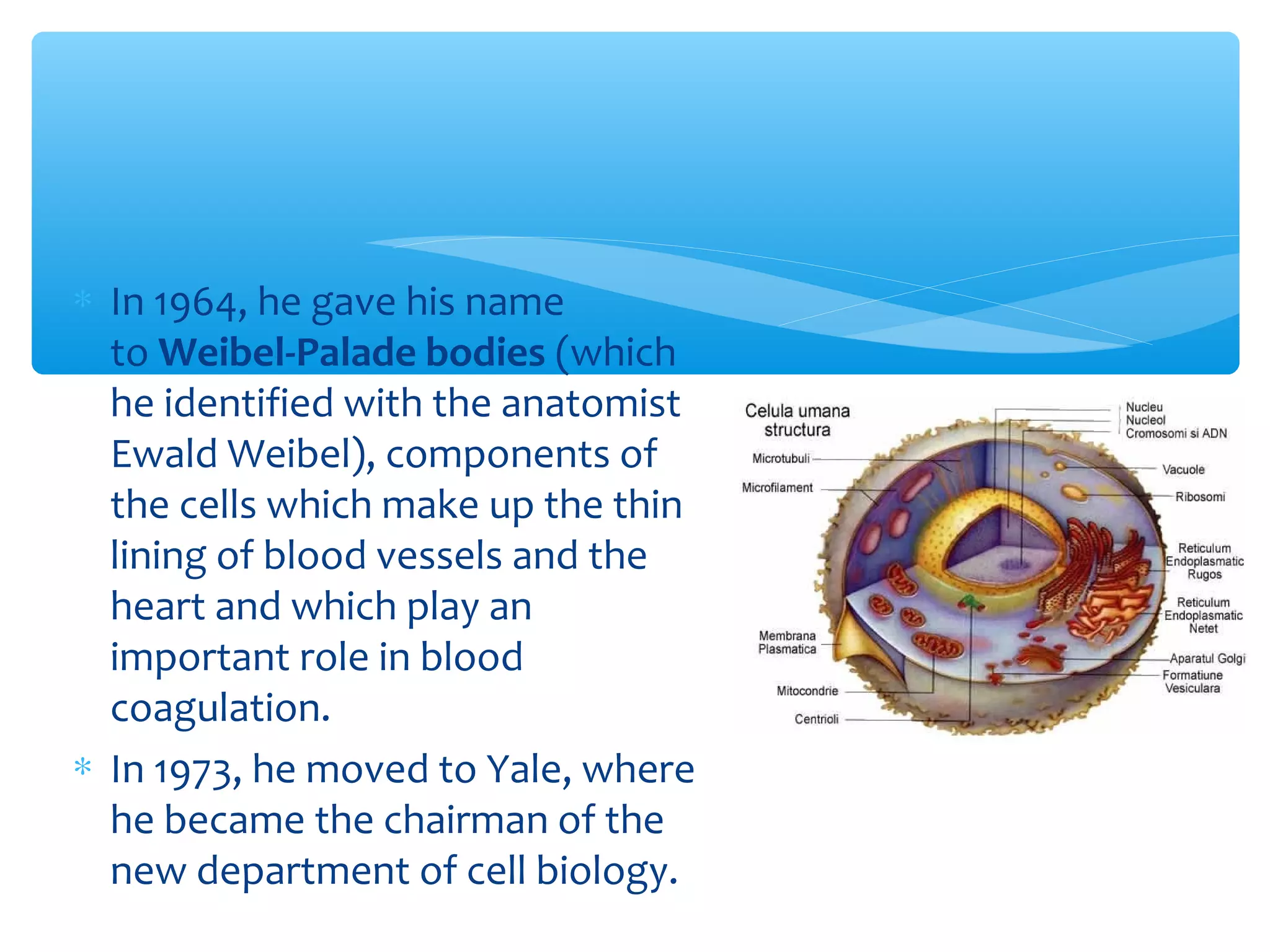 George Emil Palade | PPT