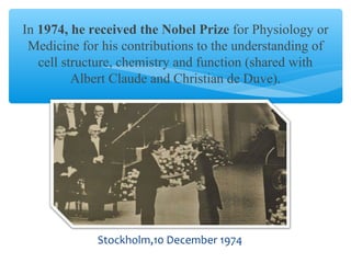 George Emil Palade | PPT