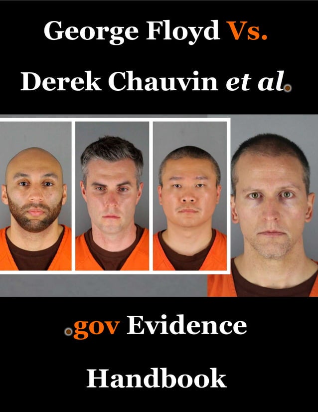 George Floyd Murder Trials: Official Evidence Handbook. Free Book. | PDF