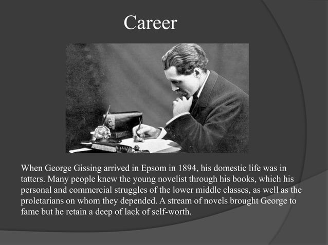 George gissing | PPT | Free Download