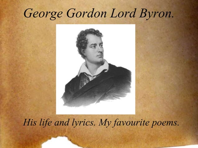 George gordon lord byron | PPTX