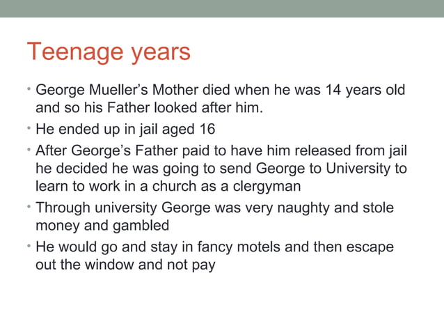 George mueller 2 | PPT | Christianity | Religion & Spirituality