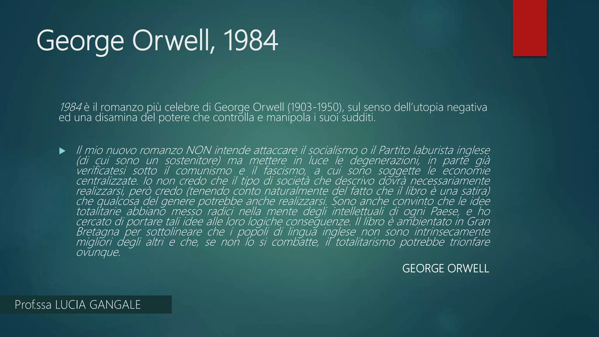 George Orwell 1984 - by Lucia Gangale | PPTX