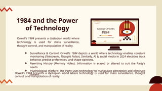 George Orwell's 1984 | 1984 and the Power of Technology | | PPTX