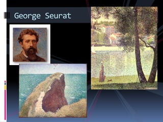 George seurat Art Identification | PPTX