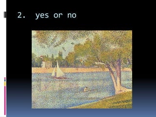George seurat Art Identification | PPTX