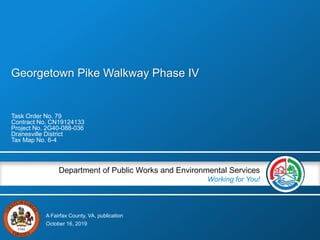 Georgetown Pike Walkway Phase IV | PPT