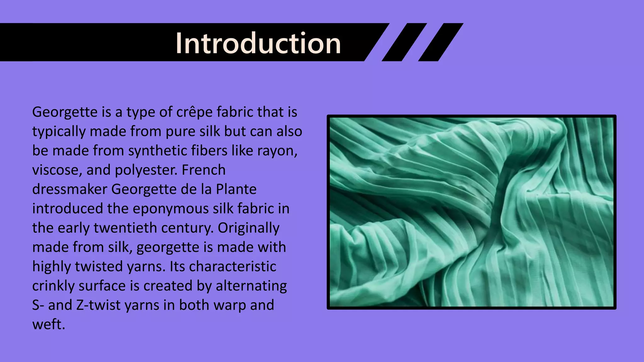 Georgette fabric | PPTX