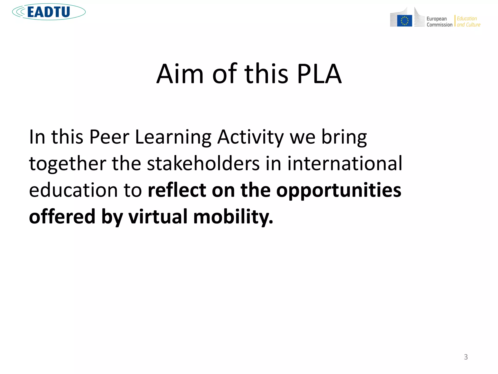 Introduction Peer Learning Activity- Virtual Mobility | PPT